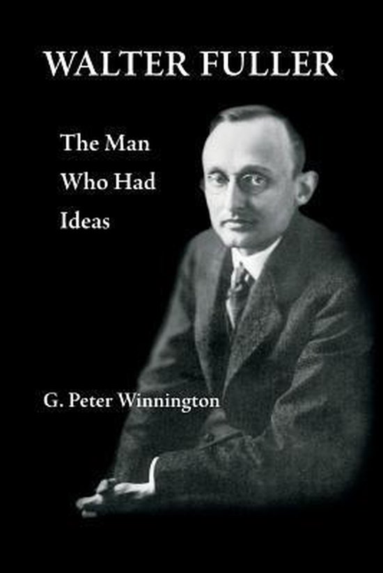 Walter Fuller | 9782970065432 | G Peter Winnington | Boeken | bol
