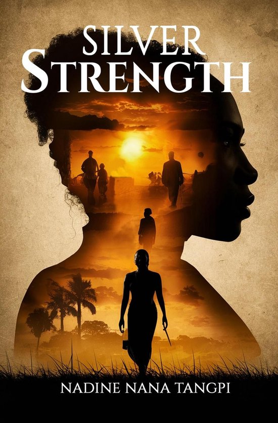 Silver Strength (ebook), Nadine Nana Tangpi | 9798230666431 | Boeken | bol