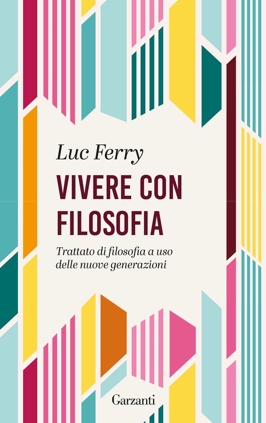 Vivere con filosofia (ebook), Luc Ferry | 9788811142201 | Livres | bol