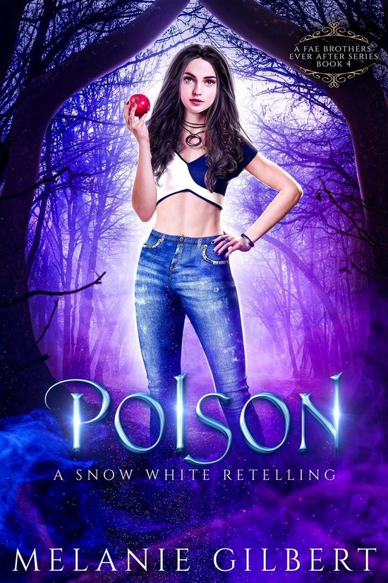 A Fae Brothers' Ever After Series 4 - Poison: A Snow White Retelling (ebook), Melanie... | bol