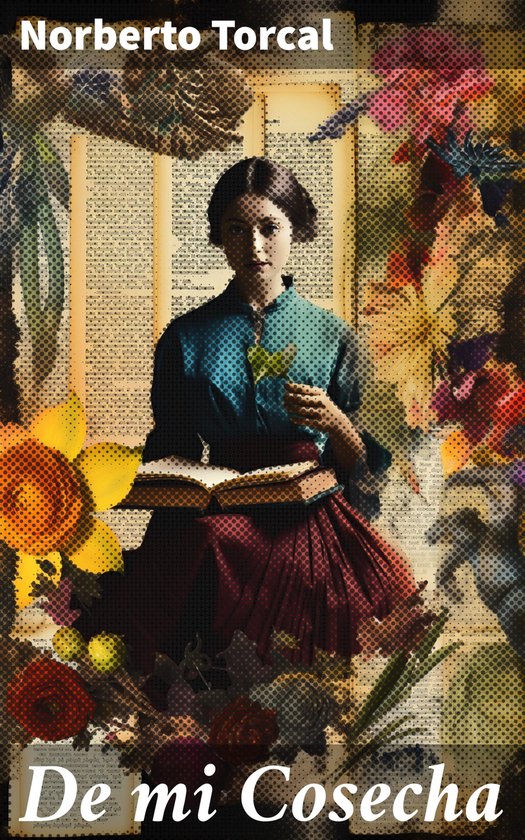 De mi Cosecha (ebook), Norberto Torcal | 8596547818229 | Boeken | bol
