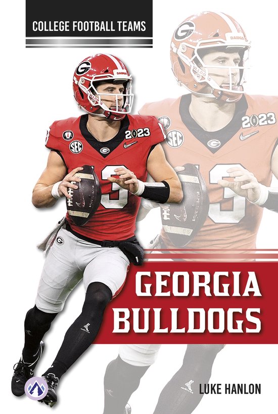 College Football Teams- Georgia Bulldogs, Luke Hanlon | 9798892507110 ...