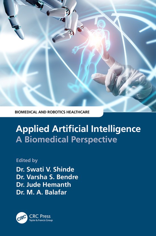 Biomedical and Robotics Healthcare- Applied Artificial Intelligence | 9781032349152 |... | bol
