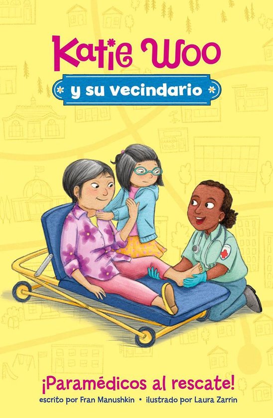 Katie Woo y su vecindario - ¡Paramédicos al rescate! (ebook), Fran ...