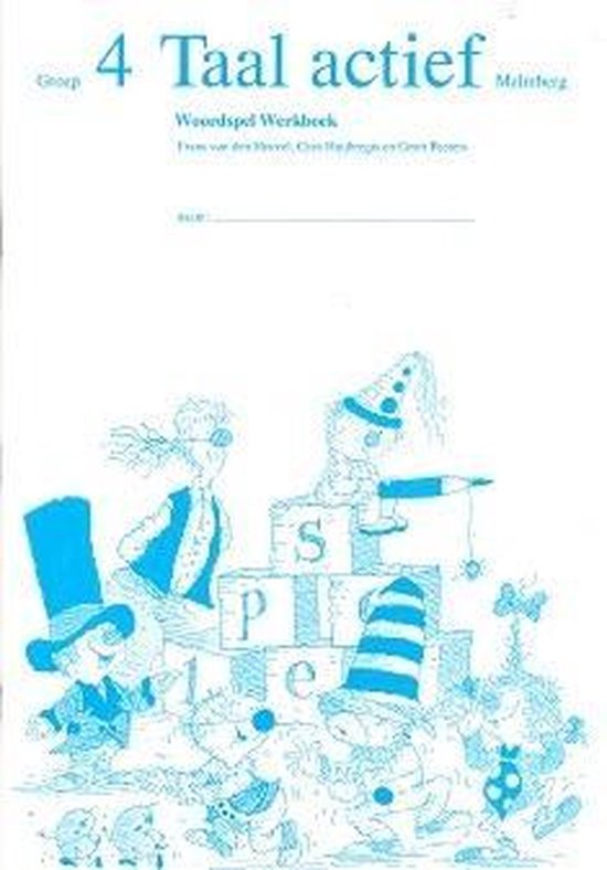 Taal Actief versie 2 woordspel werkboek groep 4 (per stuk) | 8720334194115 | Boeken | bol.com