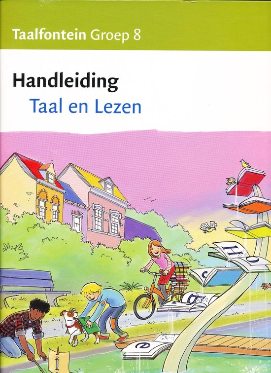 Taalfontein Taal en lezen groep 8 Handleiding | 8720334312649 | Boeken ... Taalfontein Taal en lezen groep 8 Handleiding | 8720334312649 | Boeken ...