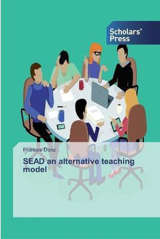 SEAD an alternative teaching model | 9786138911784 | Frances Denz ...
