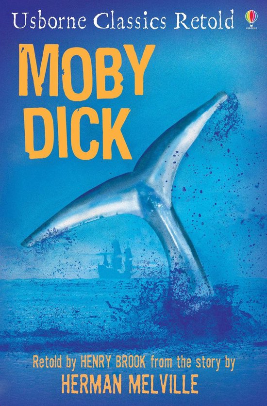 Usborne Classics Retold - Moby Dick: Usborne Classics Retold: Usborne Classics Retold... | bol.com