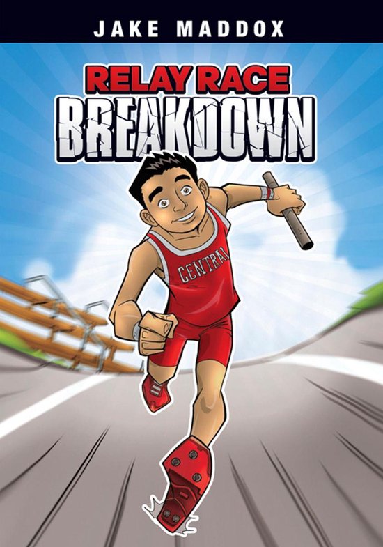 Jake Maddox Sports Stories - Relay Race Breakdown (ebook), Jake Maddox ...