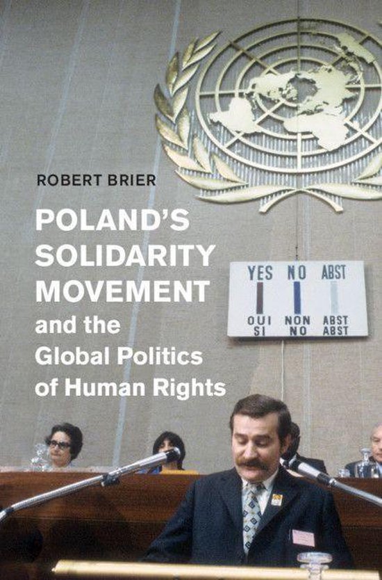 Human Rights in History - Poland's Solidarity Movement and the Global ...