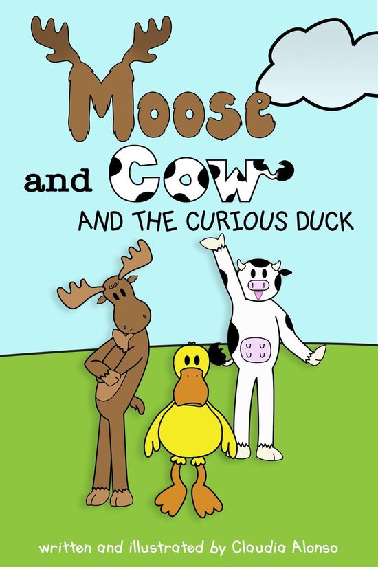 Moose and Cow 2 - Moose and Cow and the Curious Duck (ebook), Claudia ...