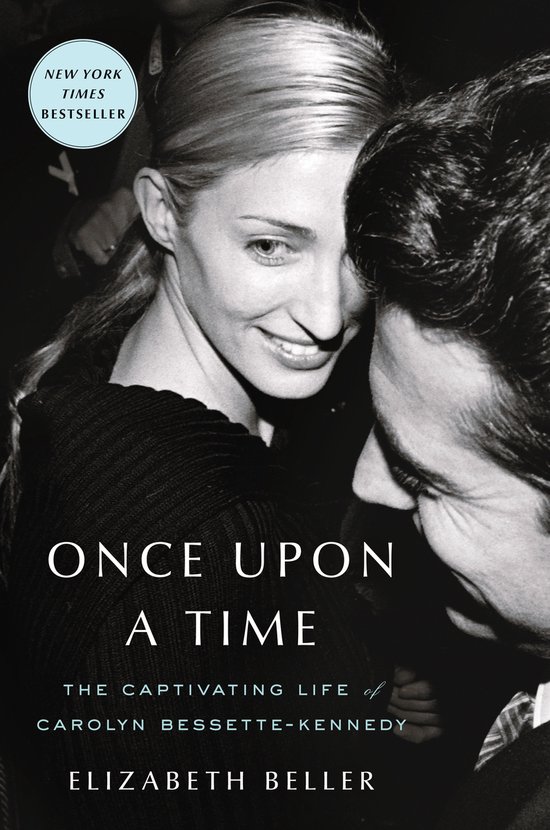 Once Upon a Time - Carolyn Bessette-Kennedy's leven en nalatenschap | bol