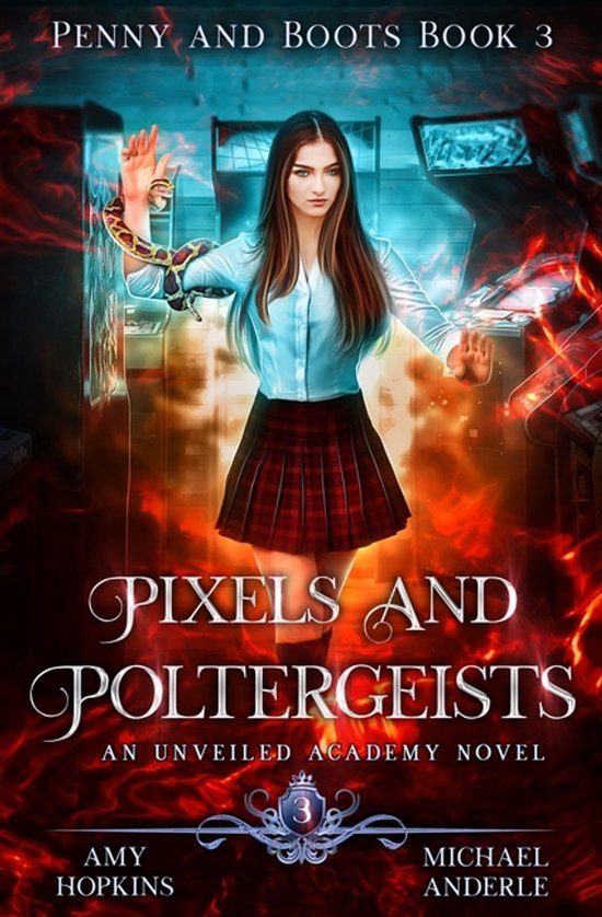 Penny and Boots- Pixels And Poltergeists, Michael Anderle | 9781642026290 | Boeken | bol