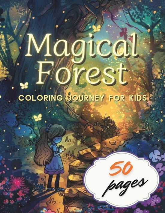 Magical Forest Coloring Journey for Kids, Kinimo Da | 9798325088452 ...