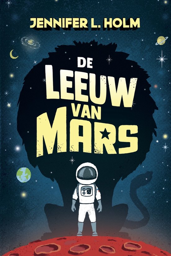 De leeuw van Mars, Jennifer Holm | 9789089674050 | Boeken | bol