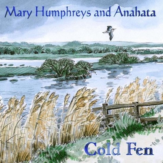 Cold Fen, Humphries,Mary And A | CD (album) | Muziek | bol