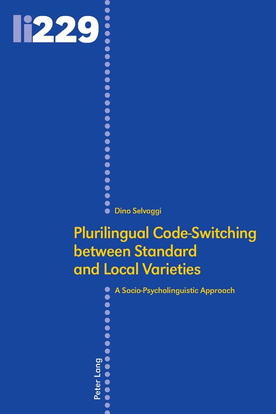 Linguistic Insights 229 - Plurilingual Code-Switching between Standard ...