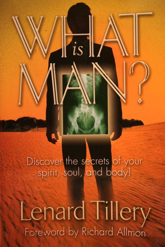 What Is Man? (ebook), Lenard Tillery | 9780988900806 | Boeken | bol.com
