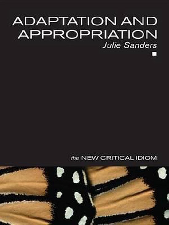 Adaptation and Appropriation (ebook), Julie Sanders | 9781134384969 ...