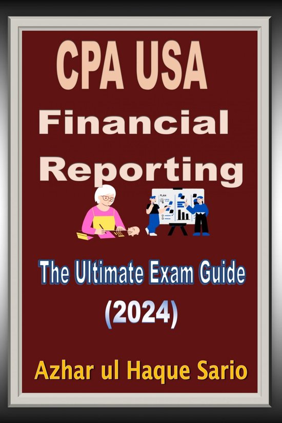 CPA USA Financial Reporting (ebook), Azhar ul Haque Sario ...