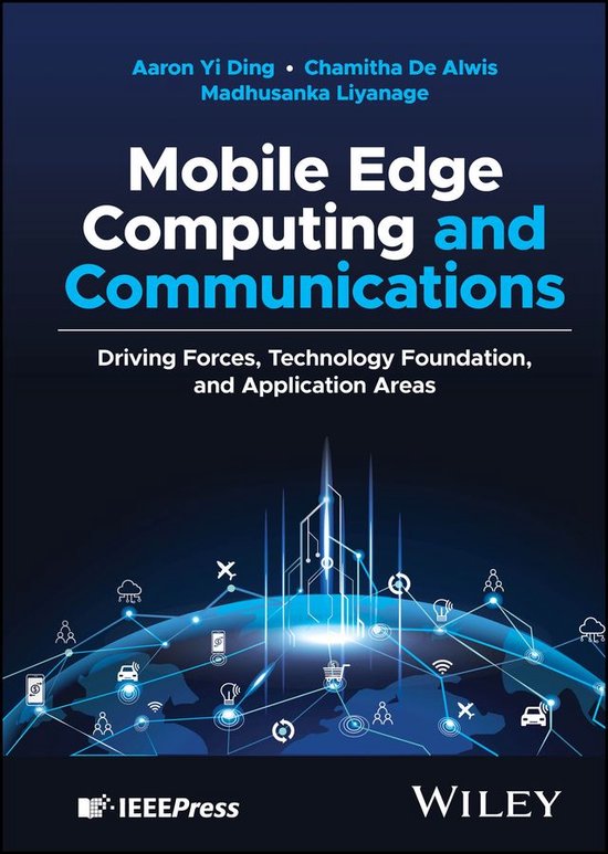 IEEE Press - Mobile Edge Computing and Communications (ebook), Aaron Yi Ding |... | bol