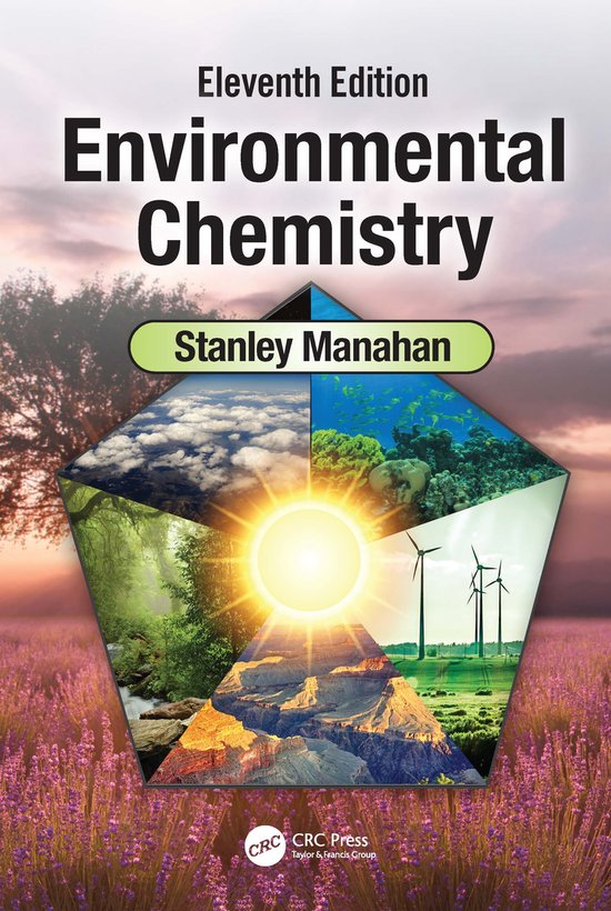 Environmental Chemistry | 9780367560546 | Stanley E. Manahan | Boeken | bol