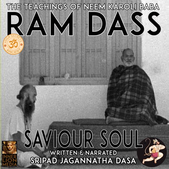 Ram Dass The Teachings Of Neem Karoli Baba, Sripad Jagannatha Dasa ...