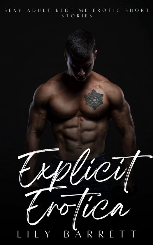Explicit Erotica (ebook), Lily Barrett | 9780121051709 | Boeken | bol.com