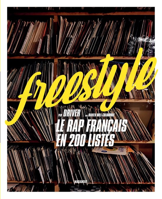 Freestyle - Le rap français en 200 listes (ebook), Driver ...