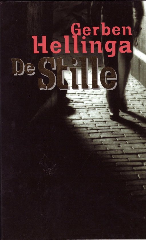 STILLE, Gerben Hellinga | 9789035118850 | Boeken | bol