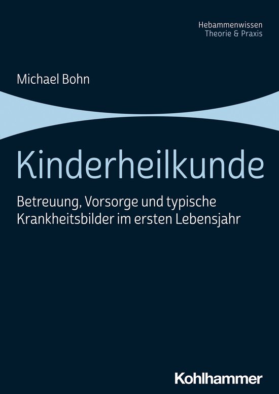 Kinderheilkunde (ebook), Michael Bohn | 9783170380226 | Boeken | bol.com