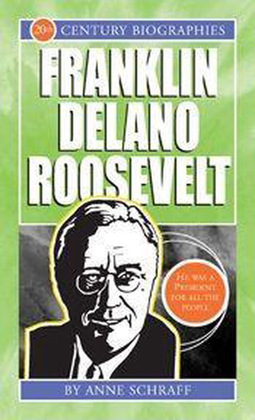 Franklin Delano Roosevelt (ebook), Schraff Anne Schraff | 9781630783105 ...