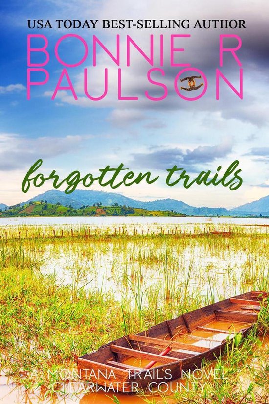 Forgotten Trails (ebook), Bonnie R. Paulson | 9781540121073 | Boeken ...