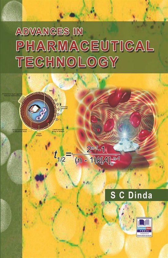 Advances in Pharmaceutical Technology (ebook), Dr. S. C. Dinda ...