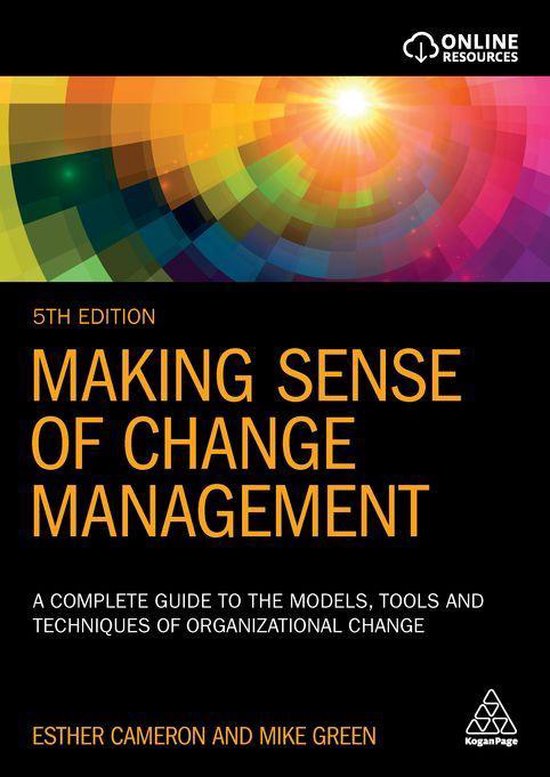 Making Sense of Change Management (ebook), Esther Cameron | 9780749496982 | Boeken | bol.com