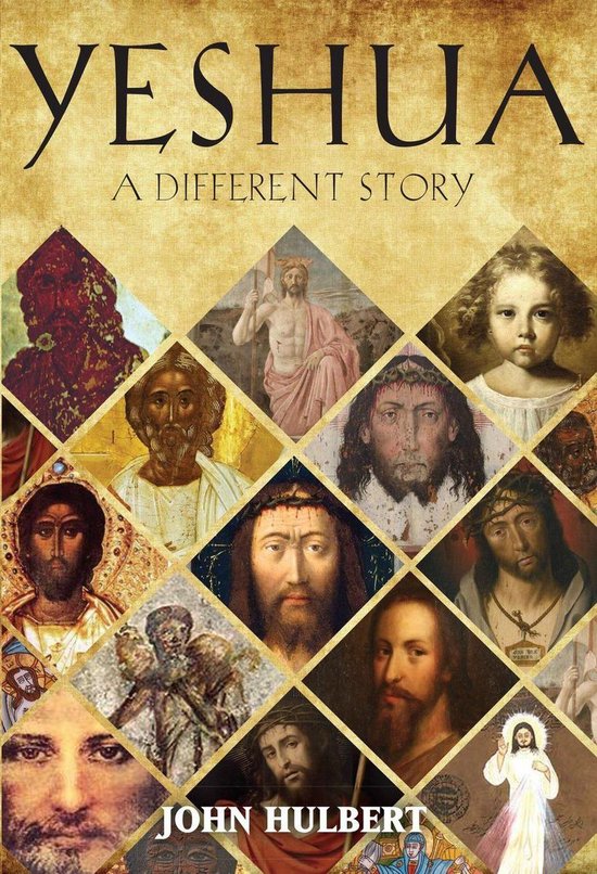 Yeshua: A Different Story (ebook), John Hulbert | 9781393230243 ...