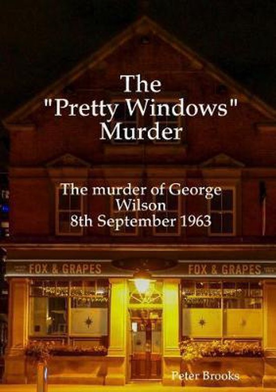 The Pretty Windows Murder | 9780244464189 | Peter Brooks | Boeken | bol