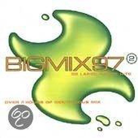Big Mix 97-2, various artists | CD (album) | Muziek | bol.com