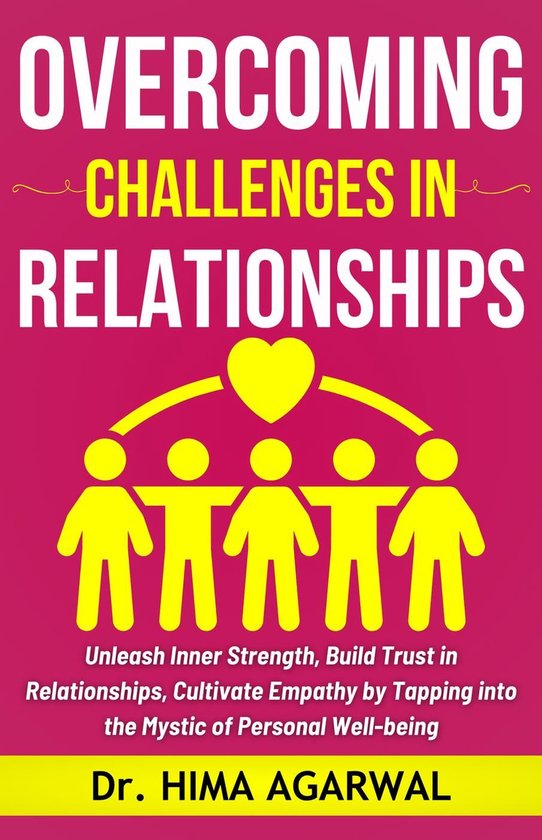 Unveil The Inner Wisdom 1 - Overcoming Challenges In Relationships ...
