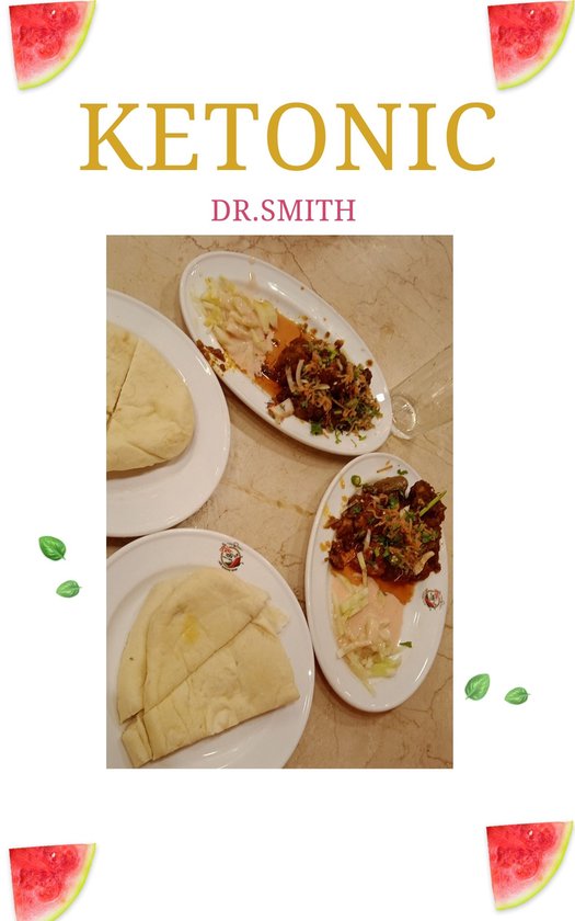 KETONIC (ebook), DR.SMITH | 1230006267933 | Boeken | bol