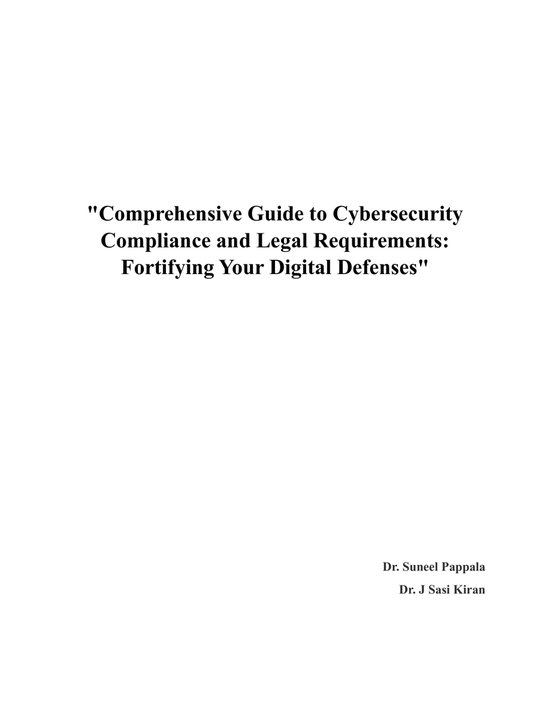 "Comprehensive Guide to Cybersecurity Compliance and Legal Requirements: Fortifying... | bol