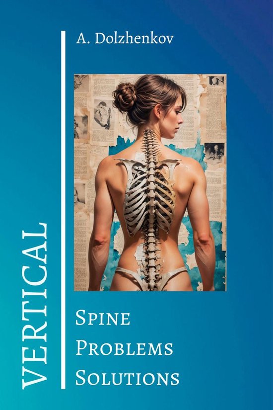 Spine Problems Solutions (ebook), A Dolzhenkov | 9798227478528 | Boeken | bol