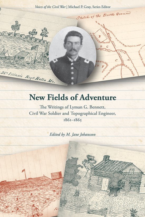Voices of the Civil War- New Fields of Adventure, M. Jane Johansson ...