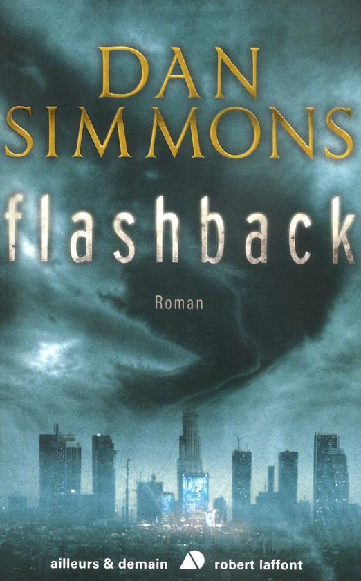 Ailleurs et demain - Flashback (ebook), Dan Simmons | 9782221132333 | Boeken | bol.com