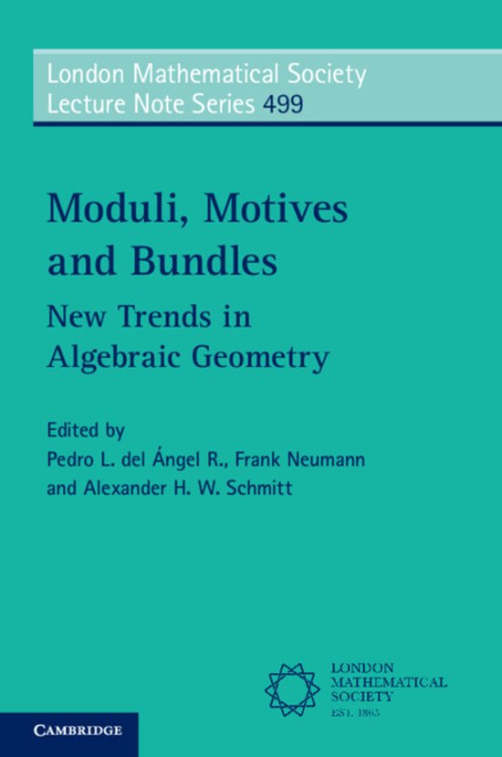 London Mathematical Society Lecture Note Series- Moduli, Motives and ...