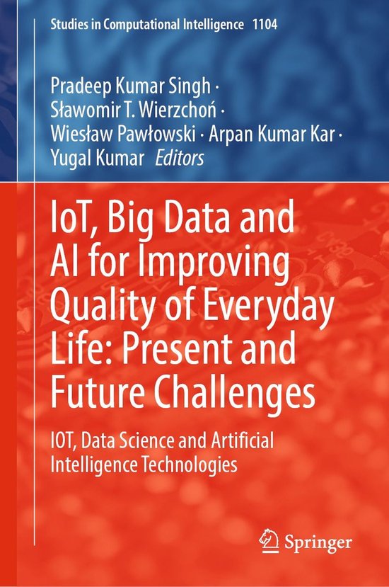 Intelligent Technologies and Robotics (R0) - IoT, Big Data and AI for Improving... | bol