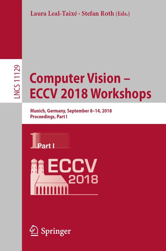 Lecture Notes in Computer Science 11129 - Computer Vision – ECCV 2018 ...