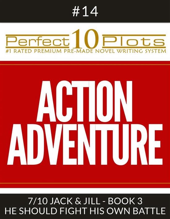 Perfect 10 Plots 14 - Perfect 10 Action Adventure Plots #14-7 "JACK ...