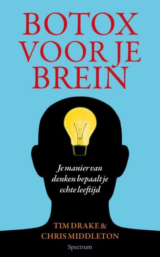 Botox voor je brein, T. Drake | 9789049100049 | Boeken | bol