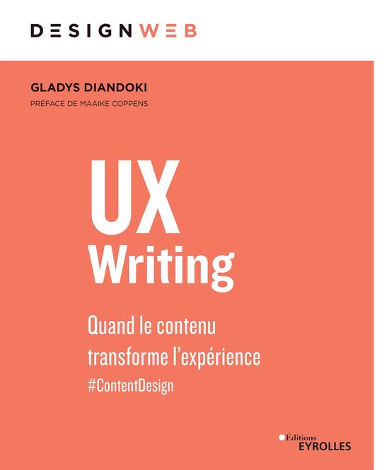 Design web - UX Writing (ebook), Gladys Diandoki | 9782212782844 ...